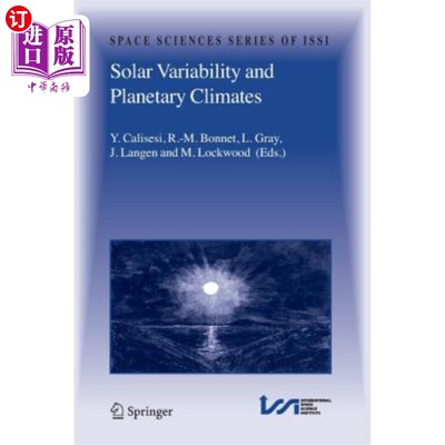 海外直订Solar Variability and Planetary Climates 太阳变率与行星气候