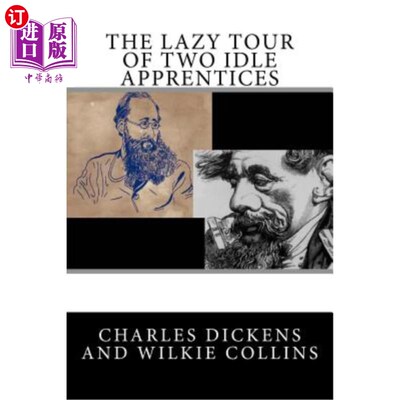 海外直订The Lazy Tour of Two Idle Apprentices 两个游手好闲的学徒的懒散之旅