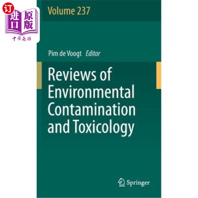 海外直订Reviews of Environmental Contamination and Toxicology Volume 237 环境污染与毒理学综述第237卷