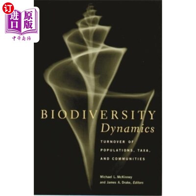 海外直订Biodiversity Dynamics: Turnover of Populations, Taxa, and Communities 生物多样性动态：种群、分类群和群落的