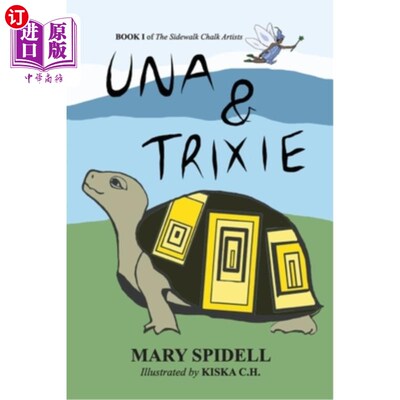 海外直订Una and Trixie: Book 1 of the Sidewalk Chalk Artists 尤娜和特里克茜:《人行道粉笔艺术家》一册