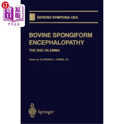 海外直订医药图书Bovine Spongiform Encephalopathy: The Bse Dilemma 牛海绵状脑病：疯牛病困境