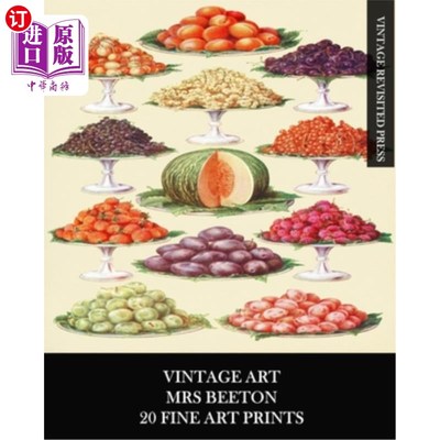 海外直订Vintage Art: Mrs Beeton: 20 Fine Art Prints: Victorian Era Ephemera for Framing, Vintage Ar