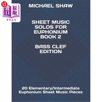 海外直订Sheet Music Solos For Euphonium Book 2 Bass Clef Edition: 20 Elementary/Intermed