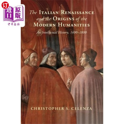海外直订Italian Renaissance and the Origins of the Moder... 意大利文艺复兴和现代人文学科的起源