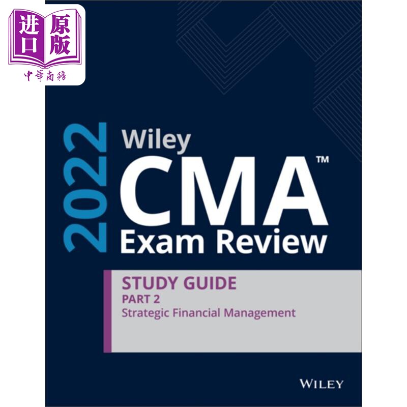 预售 Wiley CMA考试复习2022学习指南卷二 战略财务管理 CMA Exam Review 2022Study Guide Part ...