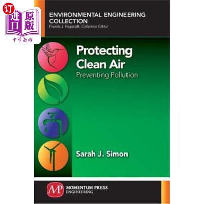 海外直订Protecting Clean Air: Preventing Pollution 保护清洁空气：防止污染