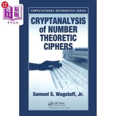 海外直订Cryptanalysis of Number Theoretic Ciphers 数论密码的密码分析