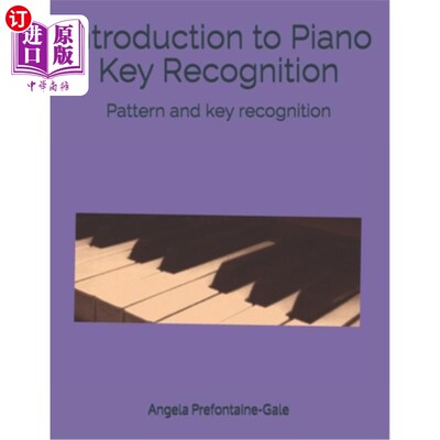海外直订Introduction to Piano Key Recognition: Pattern and key recognition 钢琴钥匙识别概论：模式与钥匙识别