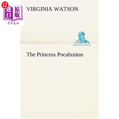 海外直订The Princess Pocahontas 波卡洪塔斯公主