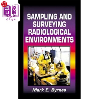 海外直订Sampling and Surveying Radiological Environments 辐射环境取样与测量