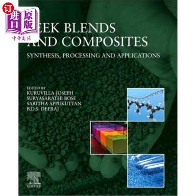 海外直订Peek Blends and Composites: Synthesis, Processing, and Applications Peek共混物和复合材料：合成、加工和应用
