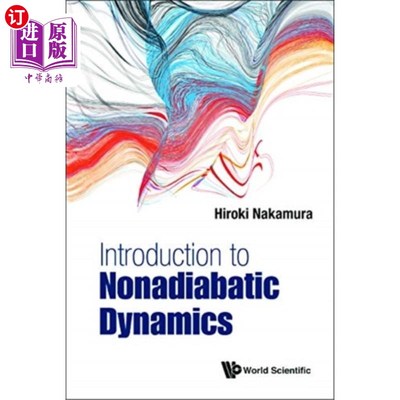 海外直订Introduction To Nonadiabatic Dynamics 非绝热动力学导论
