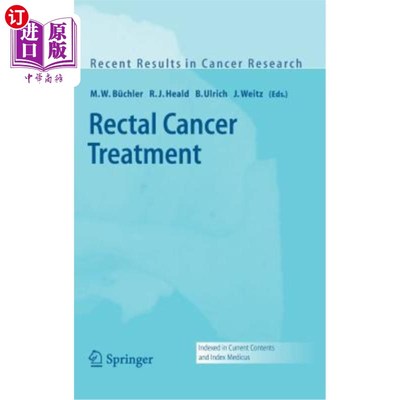 海外直订医药图书Rectal Cancer Treatment 直肠癌治疗
