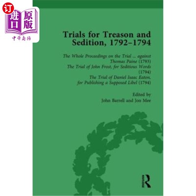 海外直订Trials for Treason and Sedition, 1792-1794, Part I Vol 1 叛国罪和煽动叛乱罪审判，1792-1794，第一卷第一部分