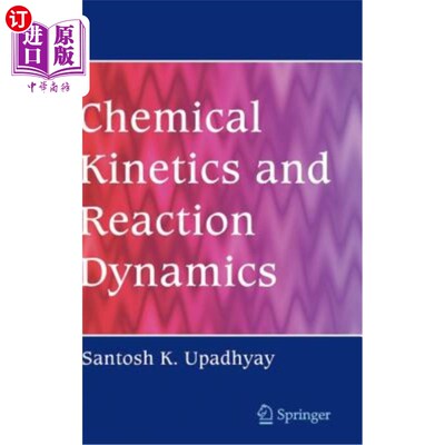 海外直订Chemical Kinetics and Reaction Dynamics 化学动力学与反应动力学