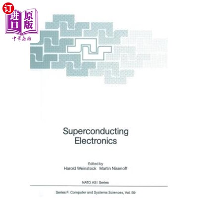 海外直订Superconducting Electronics 超导电子学