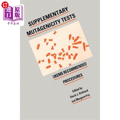 海外直订医药图书Supplementary Mutagenicity Tests: Ukems Recommended Procedures 补充致突变性试验：Ukems推荐程序