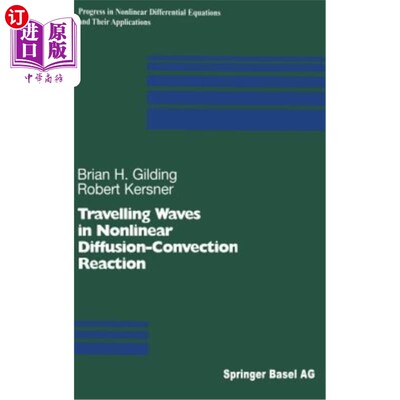 海外直订Travelling Waves in Nonlinear Diffusion-Convection Reaction