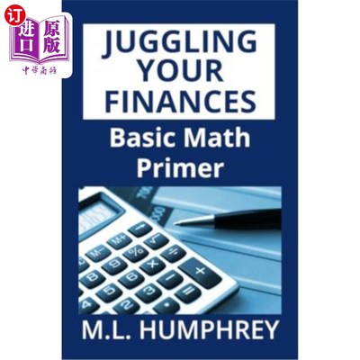 海外直订Juggling Your Finances: Basic Math Primer 处理财务问题：基础数学入门