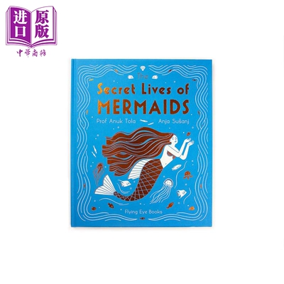 预售 美人鱼的秘密生活 The Secret Lives of Mermaids 英文原版 Sangma Francis 水下王国 神奇的生物【中商原版】
