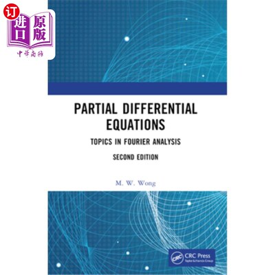 海外直订Partial Differential Equations: Topics in Fourier Analysis Partial Differential Equations: