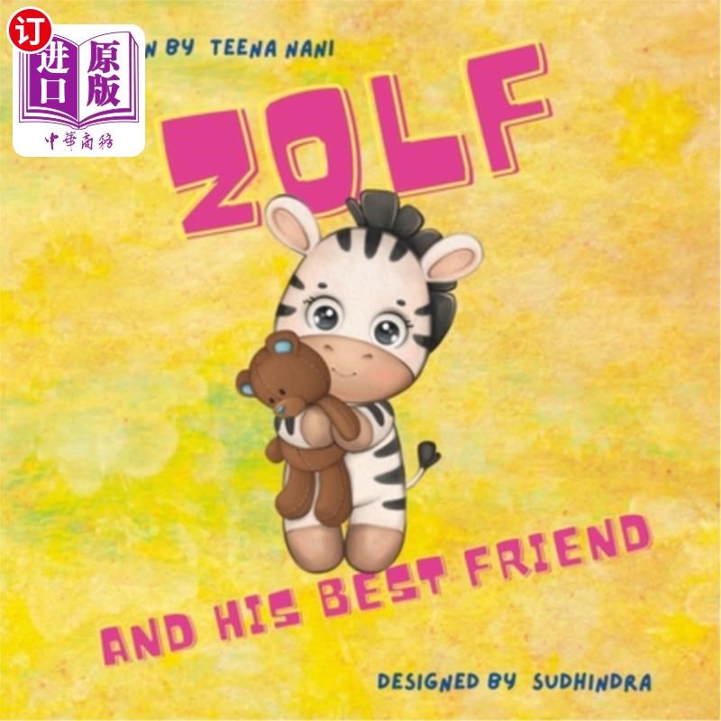 海外直订Zolf and His Best Friend佐尔夫和他最好的朋友_虎窝淘