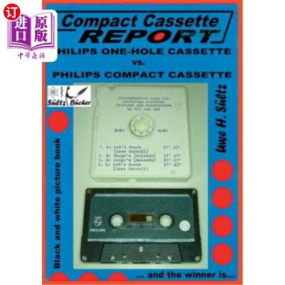 海外直订Compact Cassette Report - Philips One-Hole Cassette vs. Compact Cassette Norelco 盒式磁带研究的报告