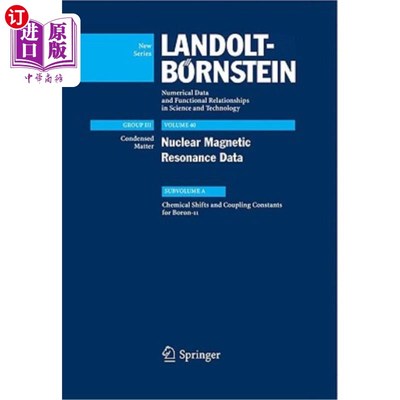 海外直订Chemical Shifts and Coupling Constants for Boron-11 硼-11的化学位移和耦合常数