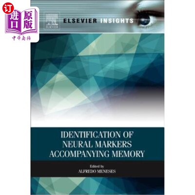 海外直订医药图书Identification of Neural Markers Accompanying Memory 伴随记忆的神经标记的识别