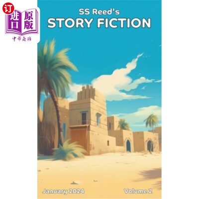 海外直订S.S. Reed's Story Fiction: Volume 2 s·s·里德的故事小说：第二卷