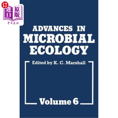 海外直订Advances in Microbial Ecology: Volume 6 微生物生态学进展：第6卷