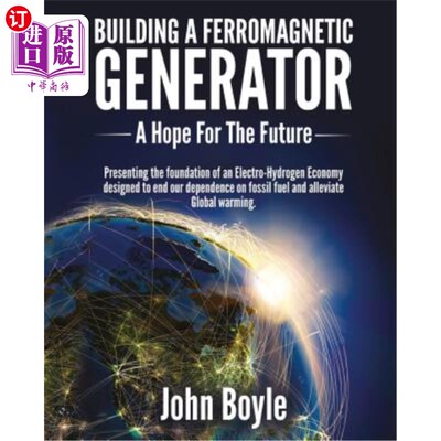 海外直订Building a Ferromagnetic Generator 建造铁磁发电机
