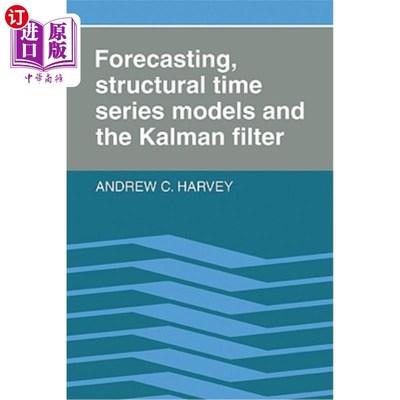 海外直订Forecasting, Structural Time Series Models & the Kalman Filter 预测、结构时间序列模型和卡尔曼滤波