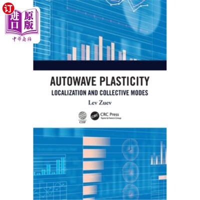 海外直订Autowave Plasticity: Localization and Collective Modes 自动波塑性:局部化和集体模态