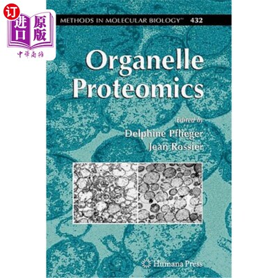 海外直订Organelle Proteomics 细胞器蛋白质组学
