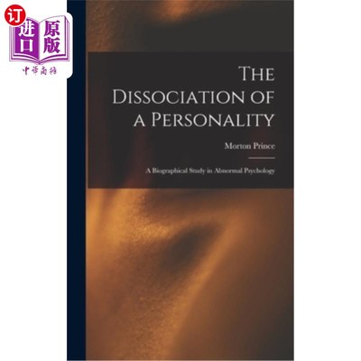 海外直订医药图书The Dissociation of a Personality: A Biographical Study in Abnormal Psychology 人格的分离:变态心理