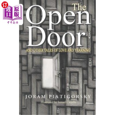 海外直订The Open Door: And Other Tales of Love and Yearning 敞开的门：以及其他关于爱和渴望的故事