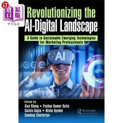 海外直订Revolutionizing the AI-Digital Landscape 彻底改变人工智能-数字景观