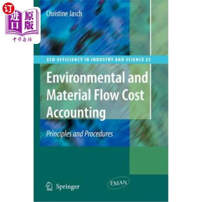 海外直订Environmental and Material Flow Cost Accounting: Principles and Procedures 环境与物料流动成本会计:原则与程