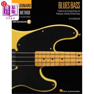 海外直订Blues Bass - A Guide to the Essential Styles and Techniques Hal Leonard Bass Met 蓝调低音[带接入码]