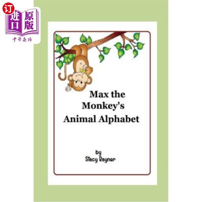 海外直订Max the Monkey's Animal Alphabet 动物字母表