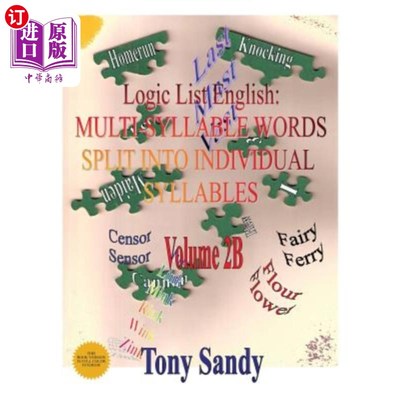 海外直订Logic List English: Multi-Syllable Words - Split into Individual Syllables: Vol. 逻辑列表英语：多音节单词-