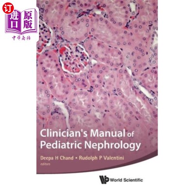海外直订医药图书Clinician's Manual Of Pediatric Nephrology 小儿肾脏病临床医师手册