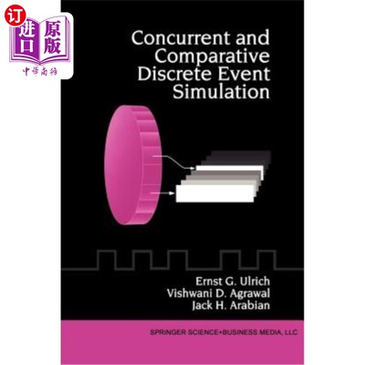 海外直订Concurrent and Comparative Discrete Event Simulation 并行和比较离散事件模拟