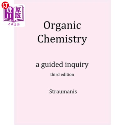 海外直订Organic Chemistry: A Guided Inquiry 有机化学：引导探究