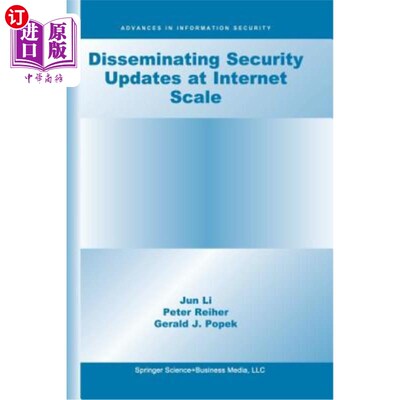 海外直订Disseminating Security Updates at Internet Scale 在互联网范围内传播安全更新