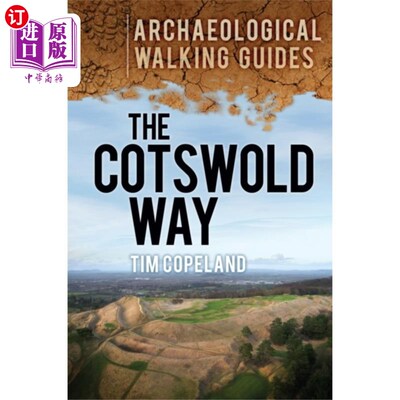 海外直订Cotswold Way: Archaeological Walking Guides 科茨沃尔德路:考古步行指南