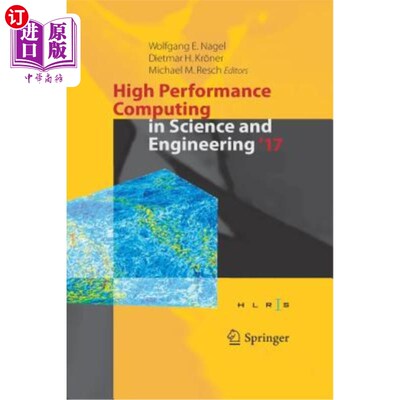 海外直订High Performance Computing in Science and Engineering ' 17: Transactions of the  《科学与工程中的高性能计算