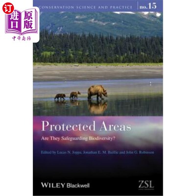 海外直订Protected Areas: Are They Safeguarding Biodiversity? 保护区:它们在保护生物多样性吗?